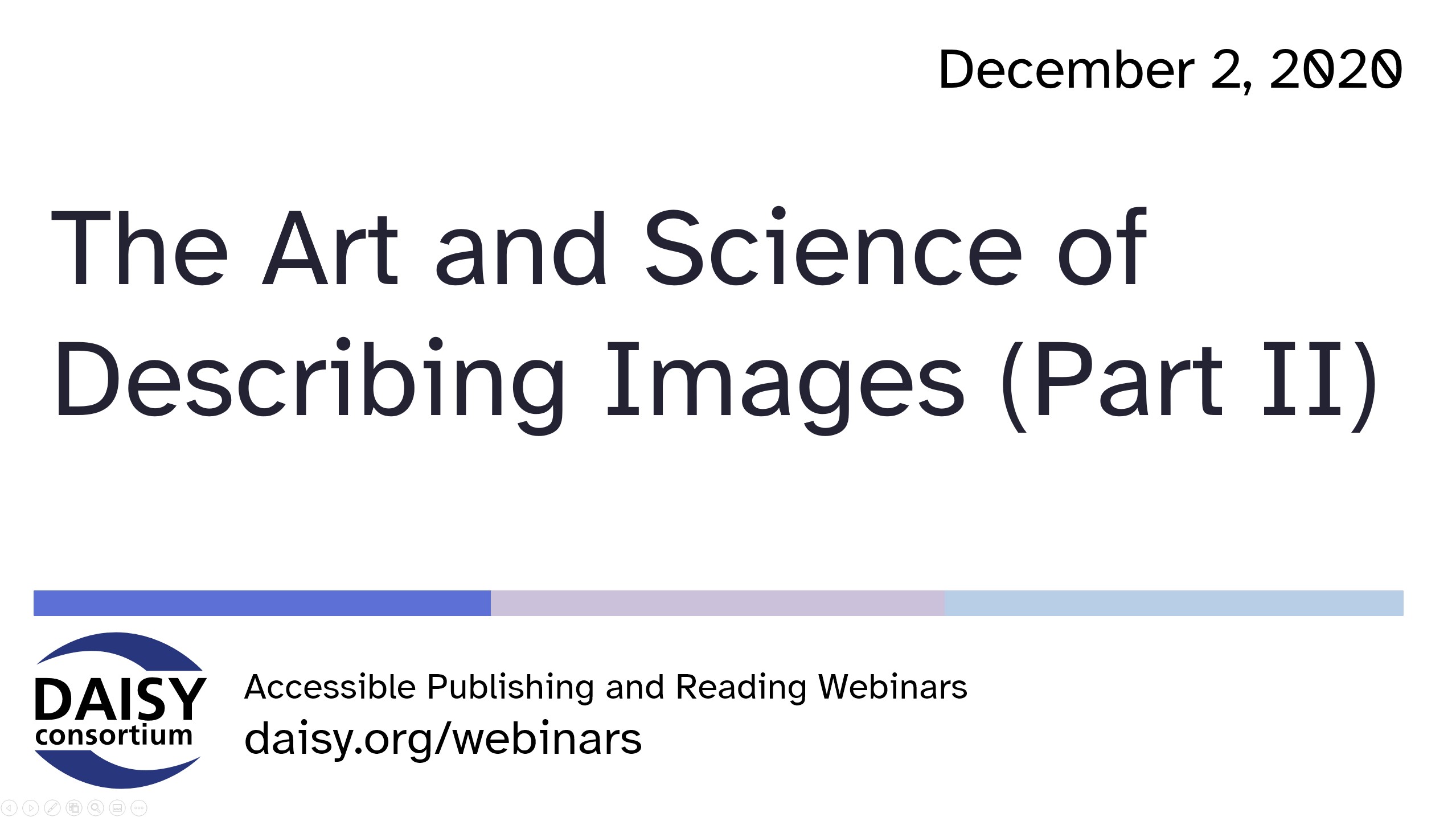 The Art and Science of Describing Images Part Two (W) - The DAISY ...